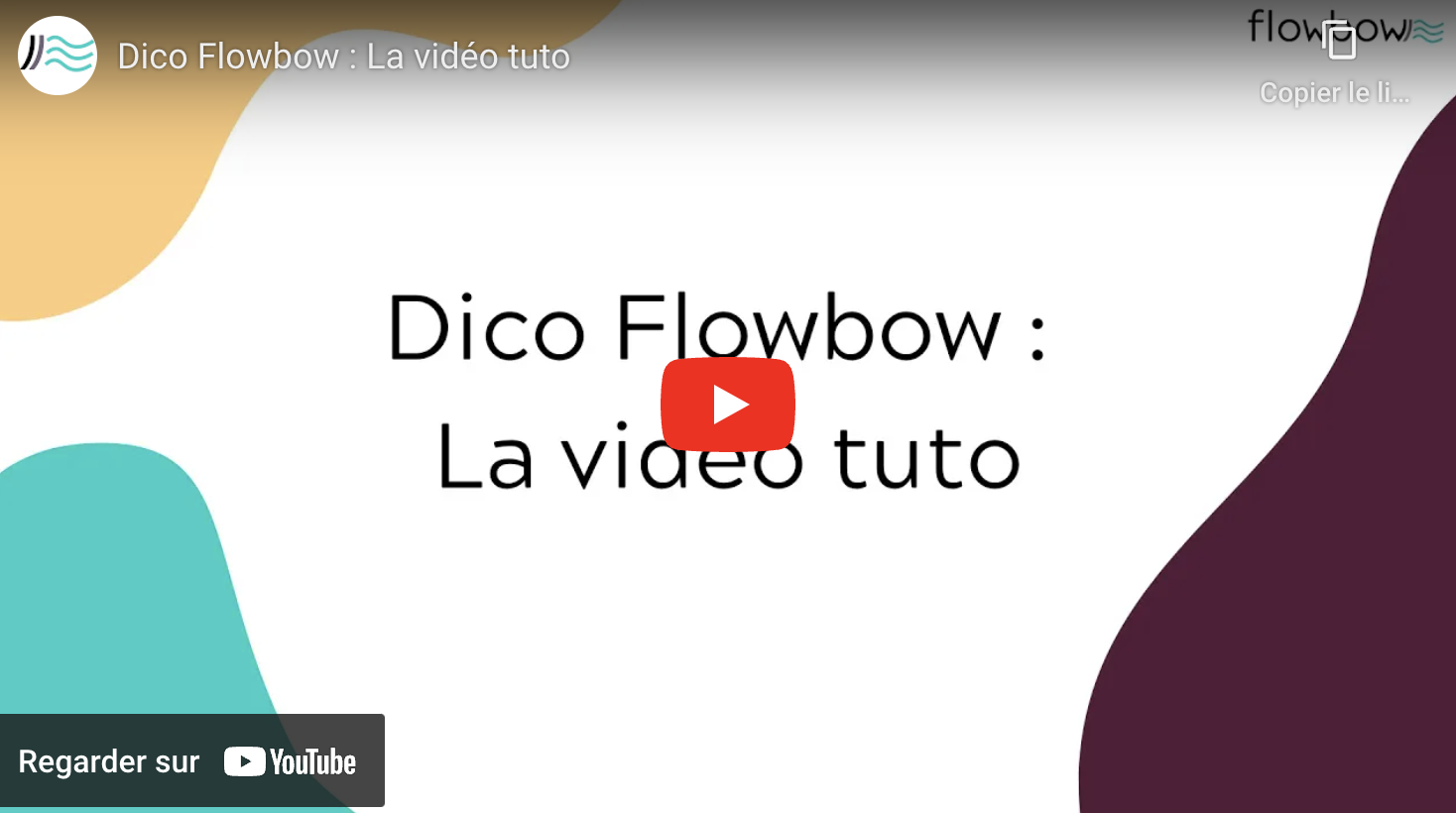 Flowbow | Astuce Flowbow : Vidéo tuto
