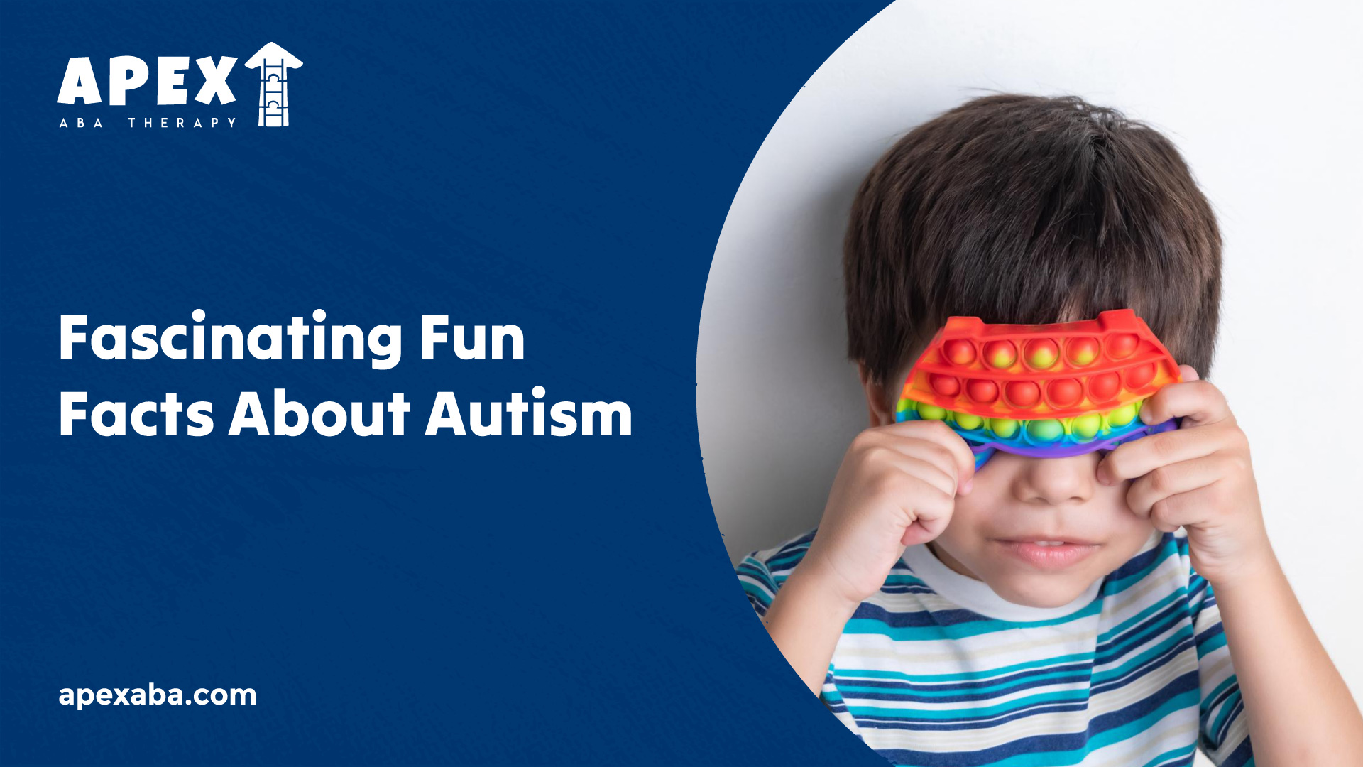 Fascinating Fun Facts About Autism
