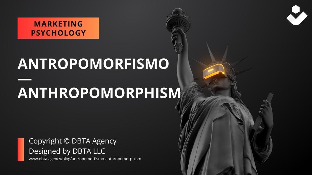 Aplica antropomorfismo en marketing para fidelizar tu marca
