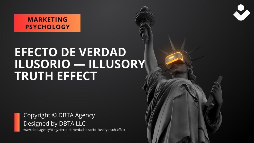 Repetición en percepciones | Efecto ilusorio de verdad