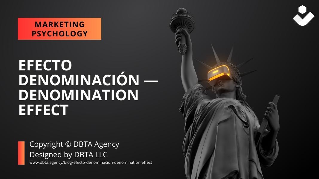 El Efecto denominación: cómo influir en las decisiones de compra