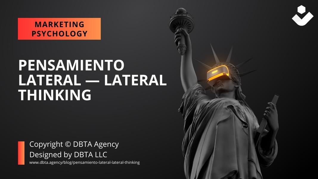 Potencia tu creatividad con el Pensamiento Lateral en Marketing