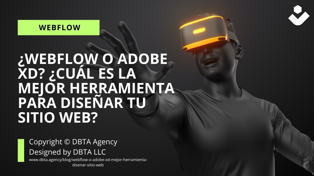 Webflow vs Adobe XD: ¿Cuál elegir para sitios web y apps atractivas?