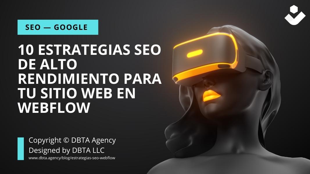 10 estrategias SEO de alto rendimiento para aumentar la visibilidad de tu sitio web en línea