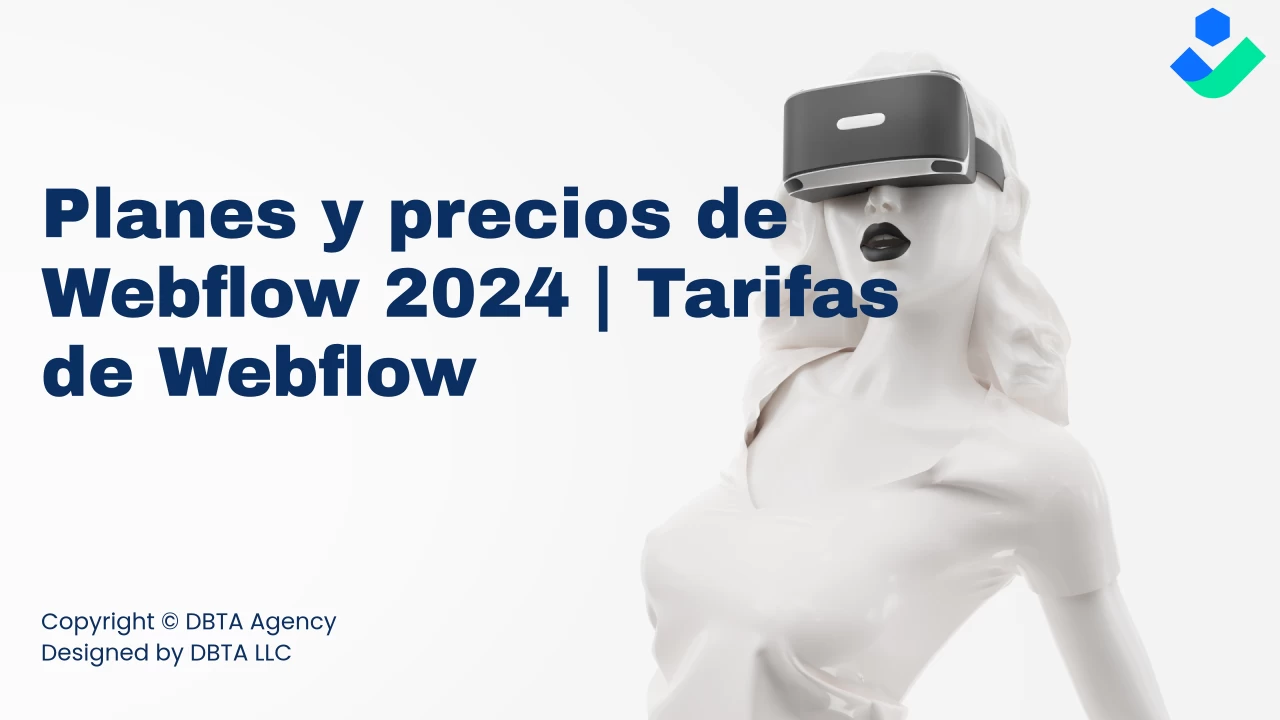 2024 | Planes y precios de Webflow 2024 | Tarifas de Webflow