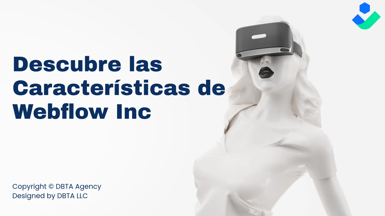 2024 | Descubre las Características de Webflow Inc