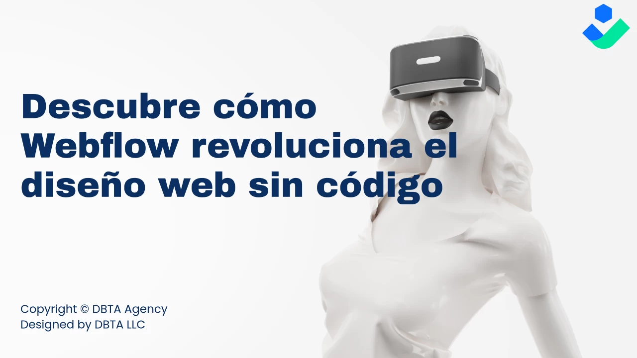 2024 | Descubre cómo Webflow revoluciona el diseño web sin código