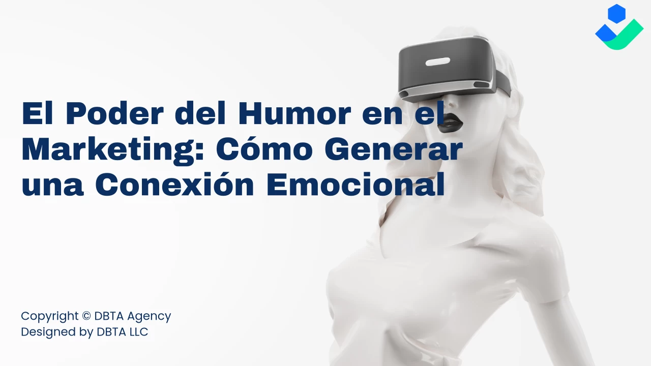 2024 | El Poder del Humor en el Marketing: Cómo Generar una Conexión ...