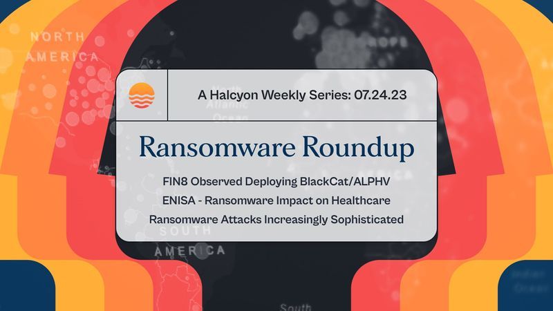 Ransomware Roundup: 07.24.23