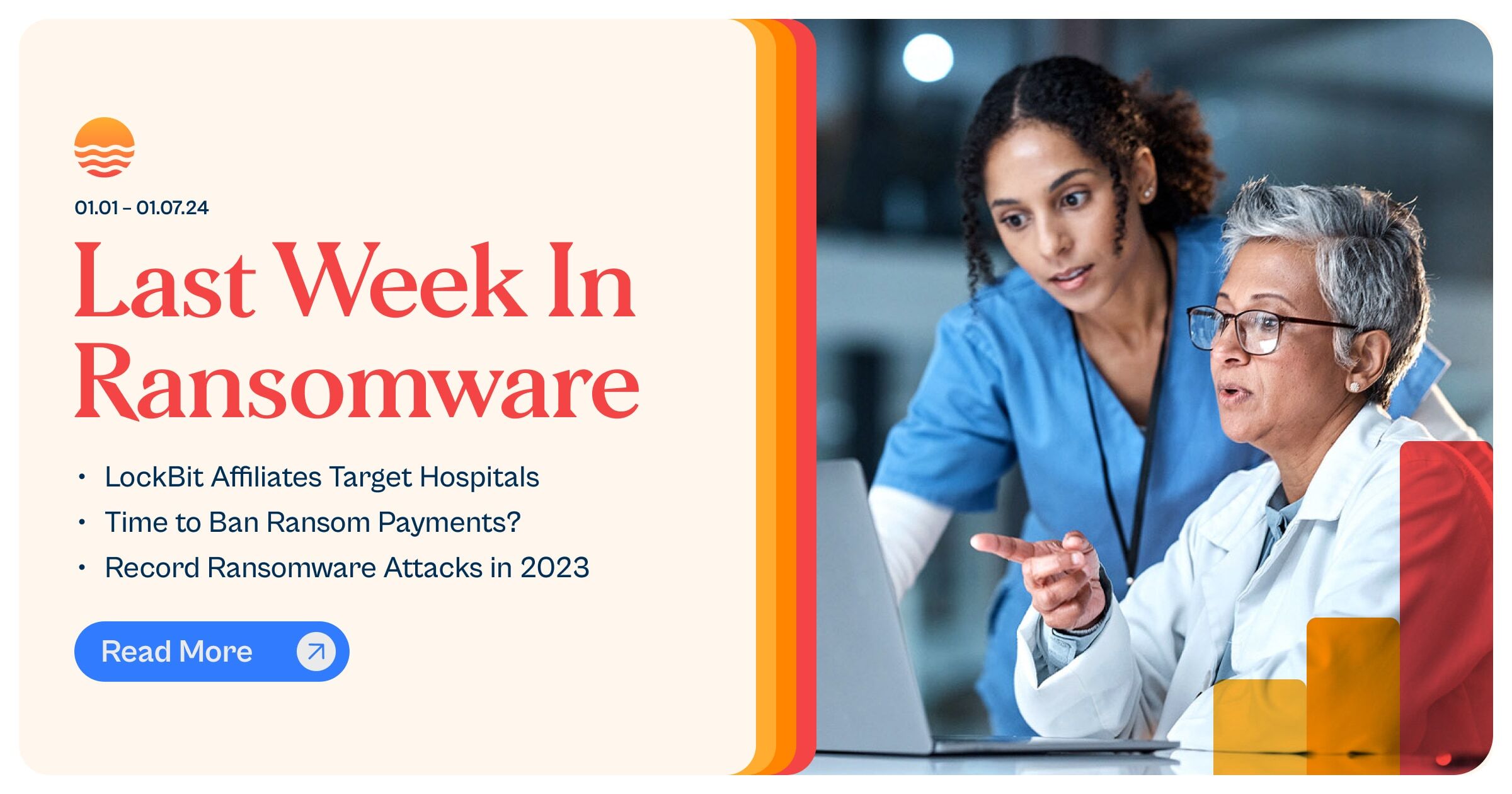 Last Week in Ransomware: 01.08.2024