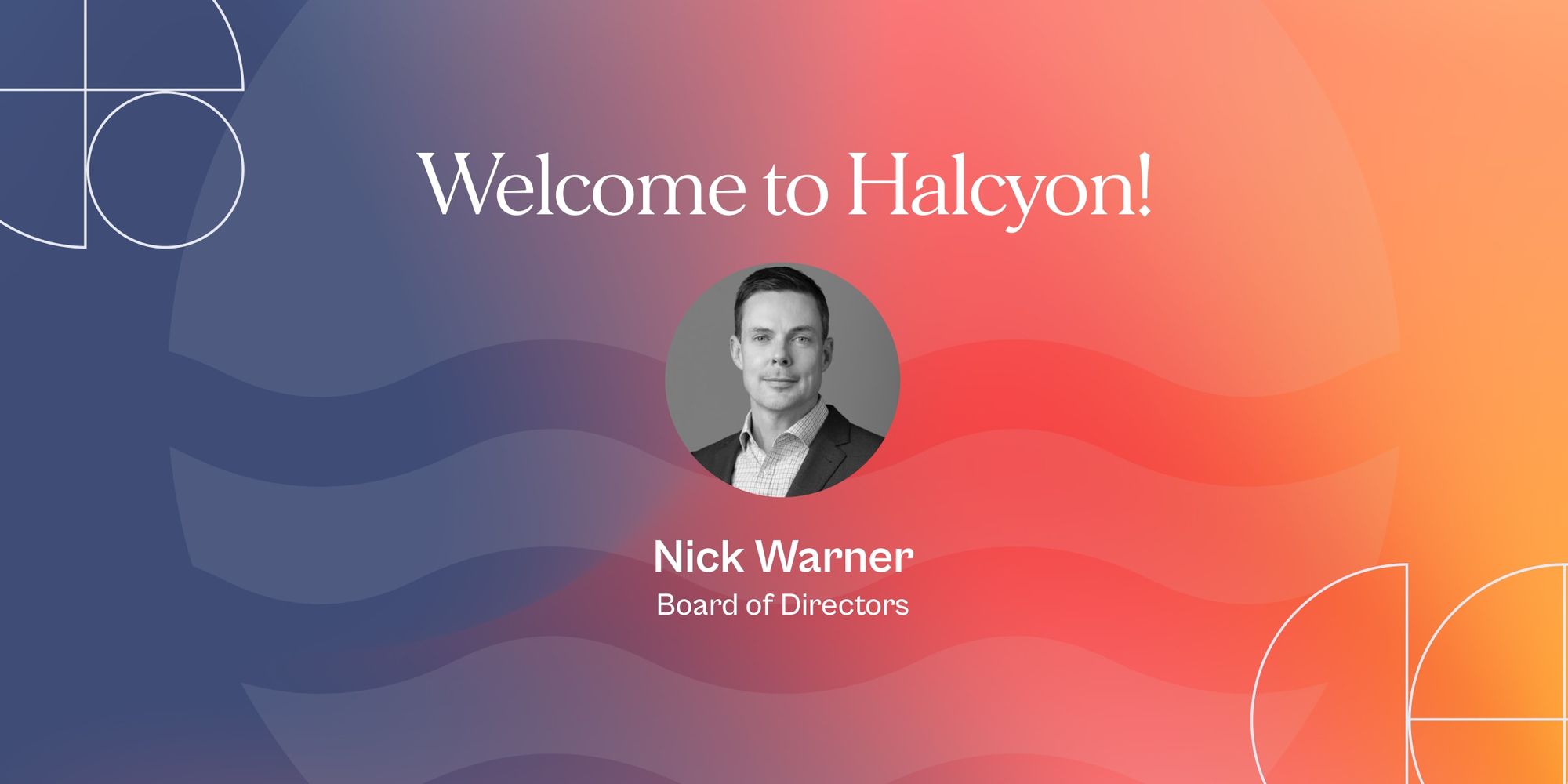 Nicholas Warner Joins Halcyon Board of Directors