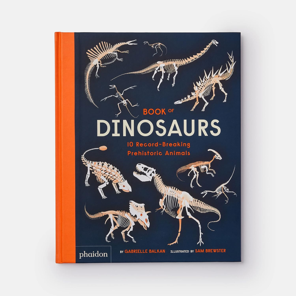 Book of Dinosaurs: 10 Record-Breaking Prehistoric Animals by Phaidon