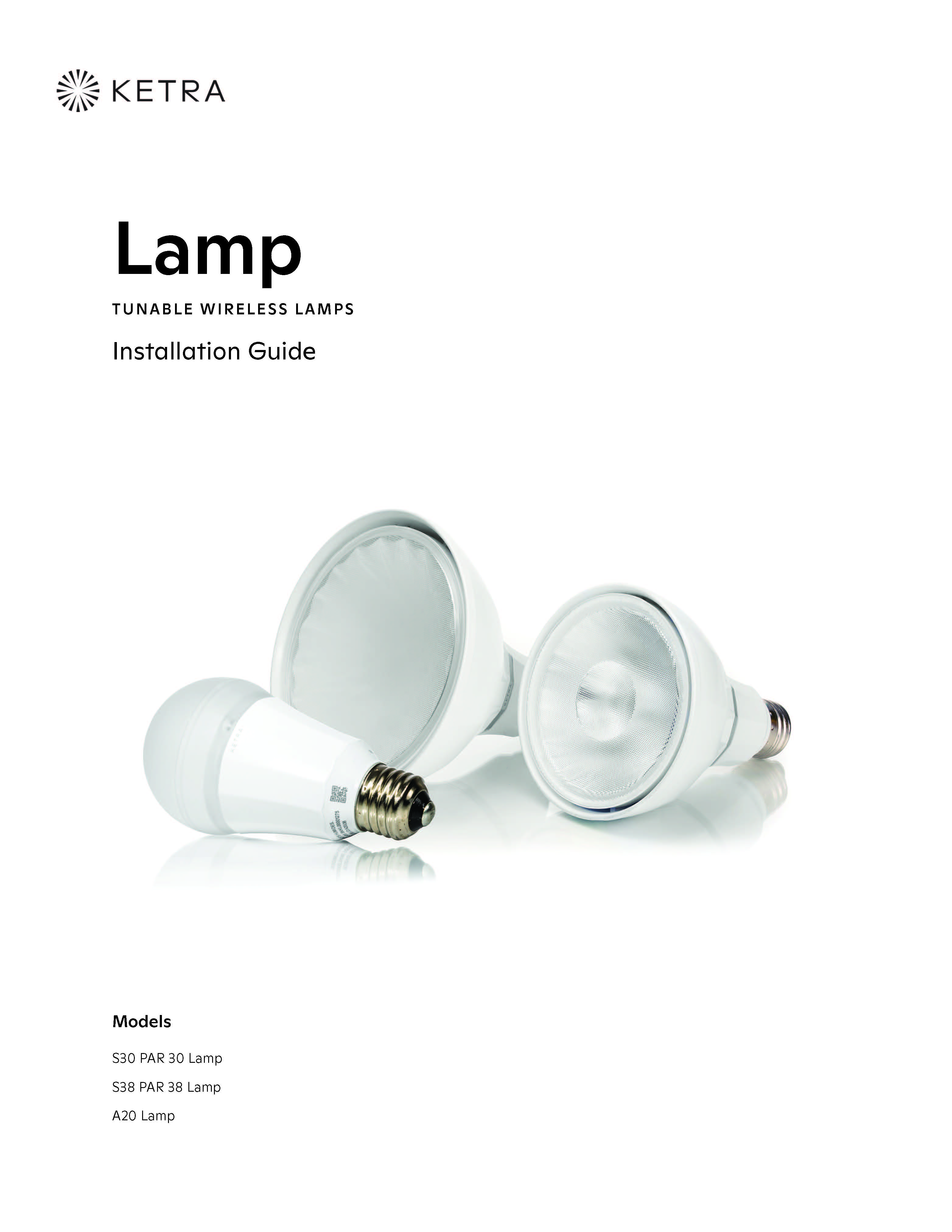 Lutron Ketra Tunable Wireless Lamps