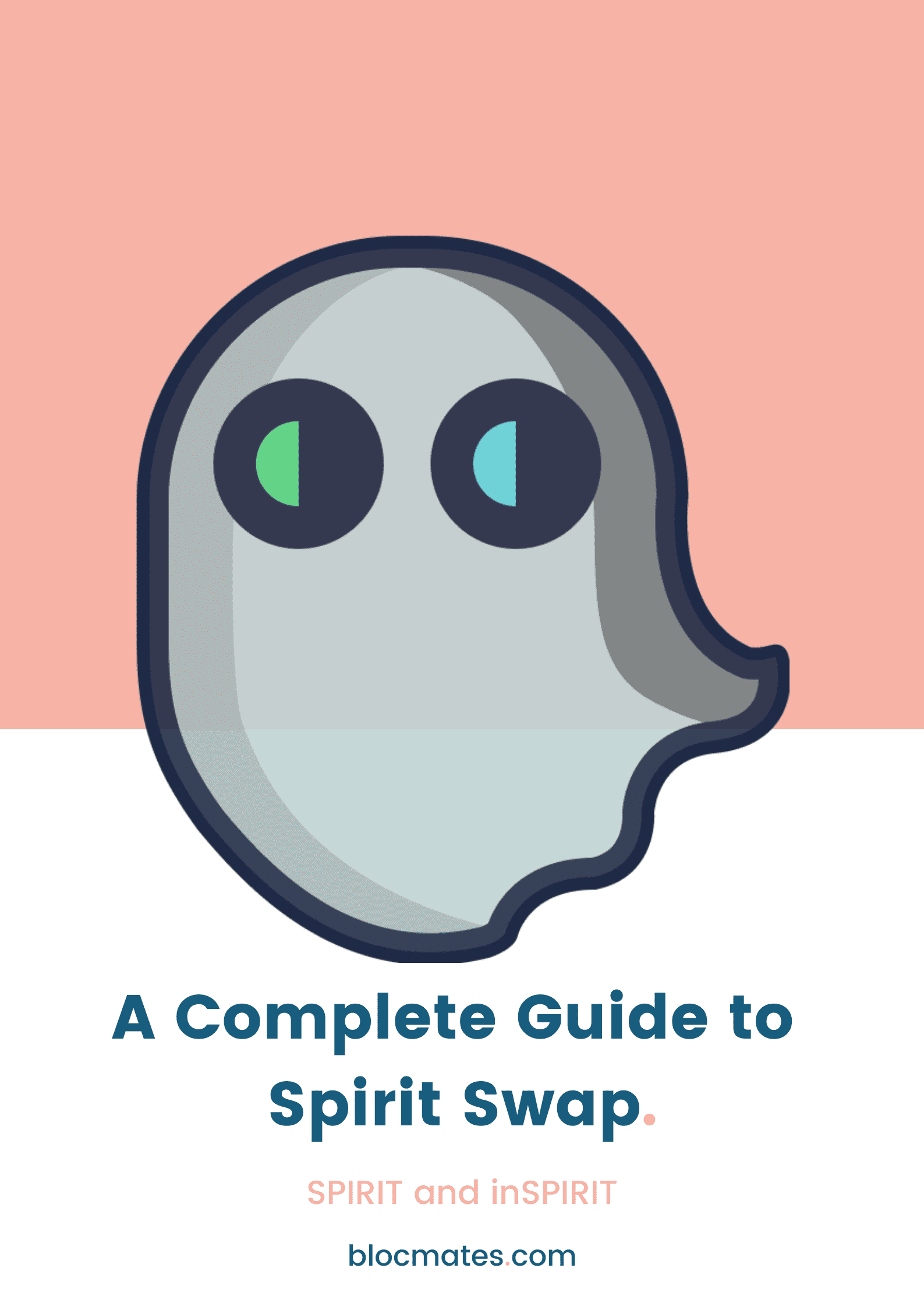 A Complete Guide to SpiritSwap - SPIRIT and inSPIRIT.