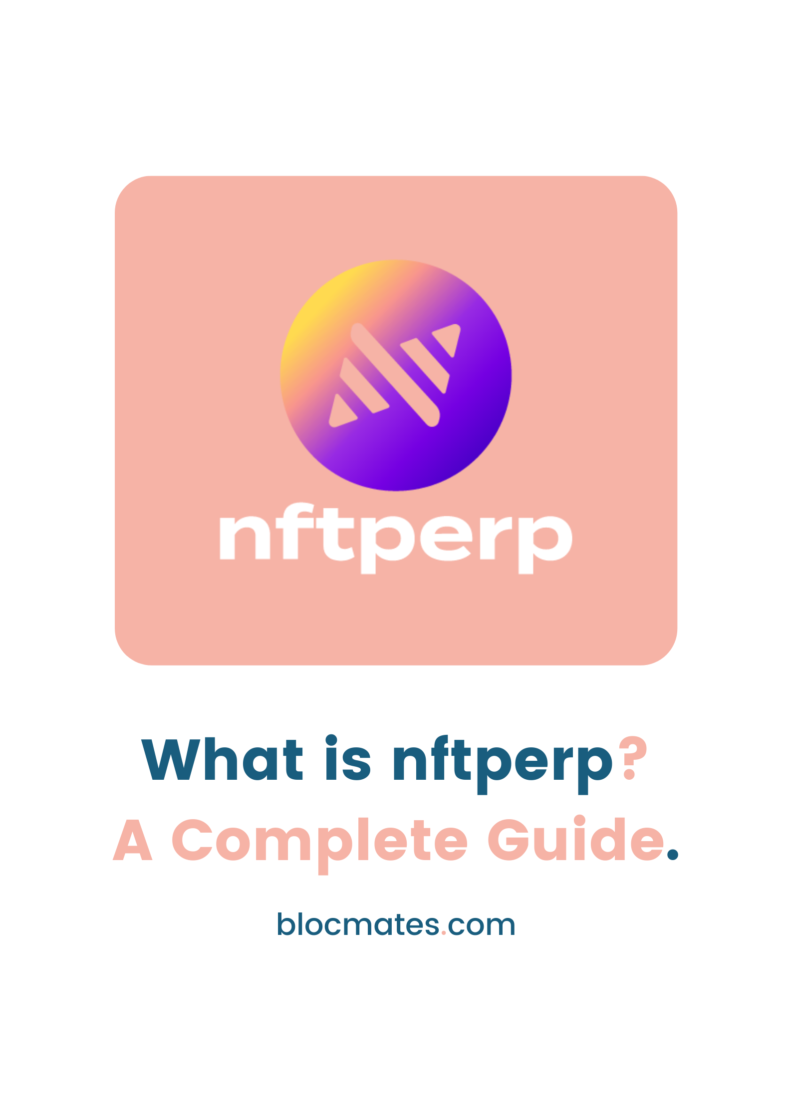 What is nftperp? - A Complete Guide.