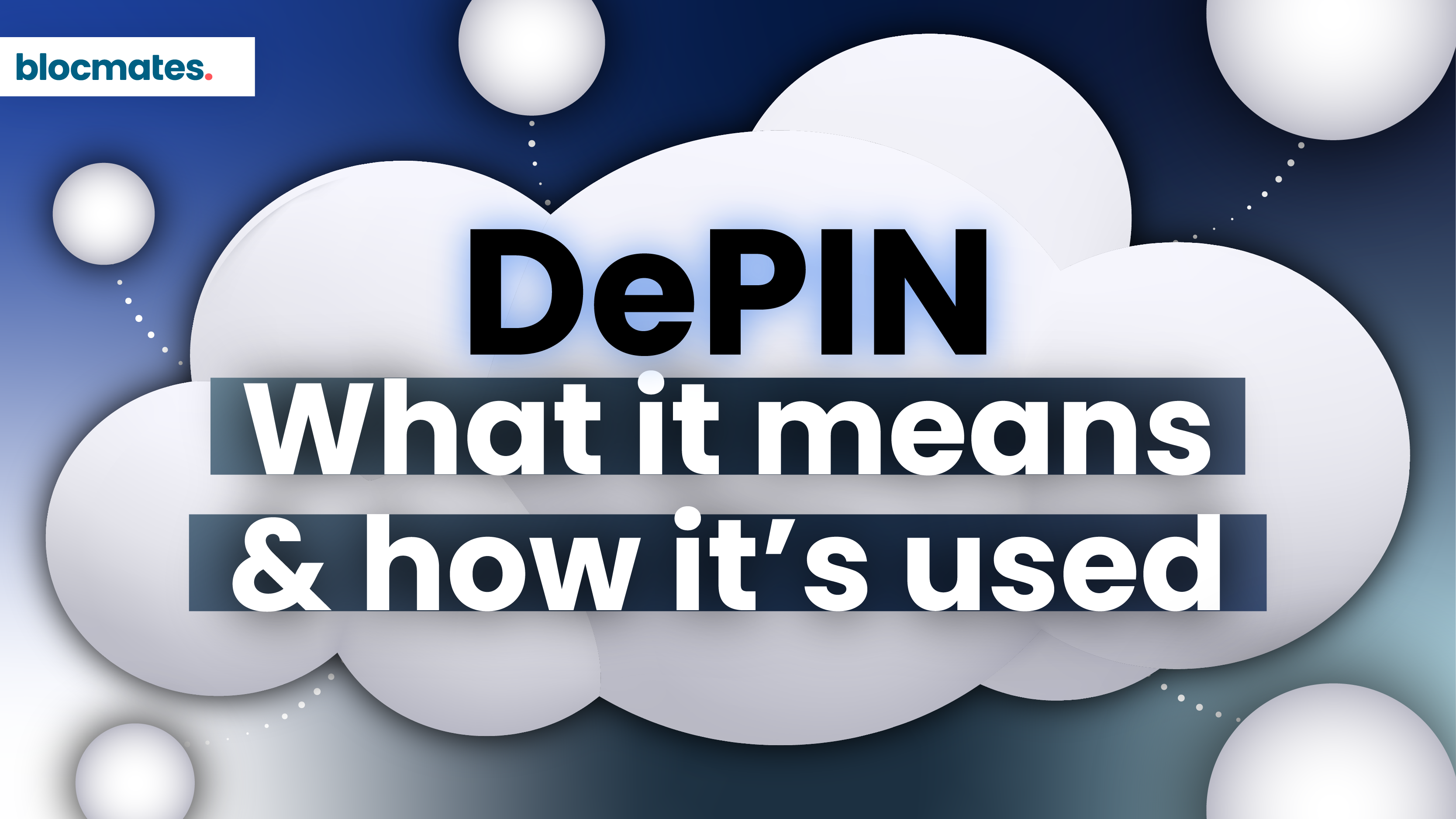 Introducing DePIN: A Top Line Overview