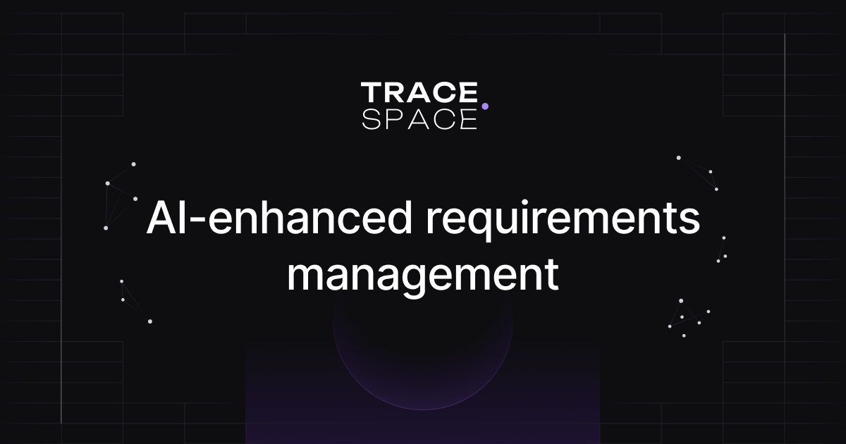 Trace.Space | AI-enhanced Requirements Management