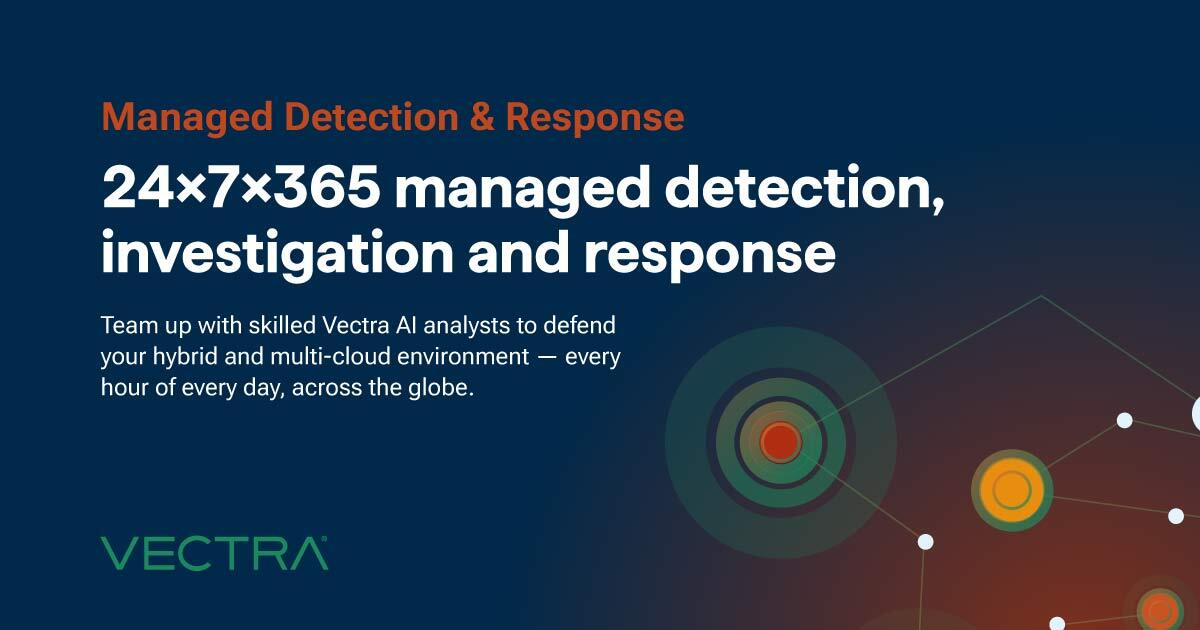 Vectra Managed Detection and Response (MDR) Services - Vectra AI