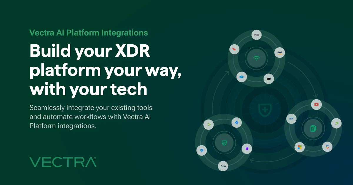 Vectra AI Integrations - Create a True XDR Strategy