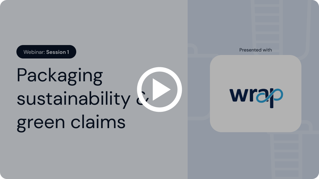 1. Packaging sustainability and green claims with WRAP