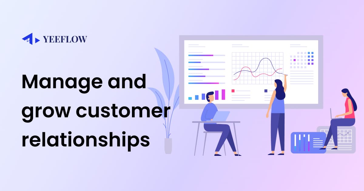 Yeeflow Sales Management Solutions: Streamline Your Sales Process