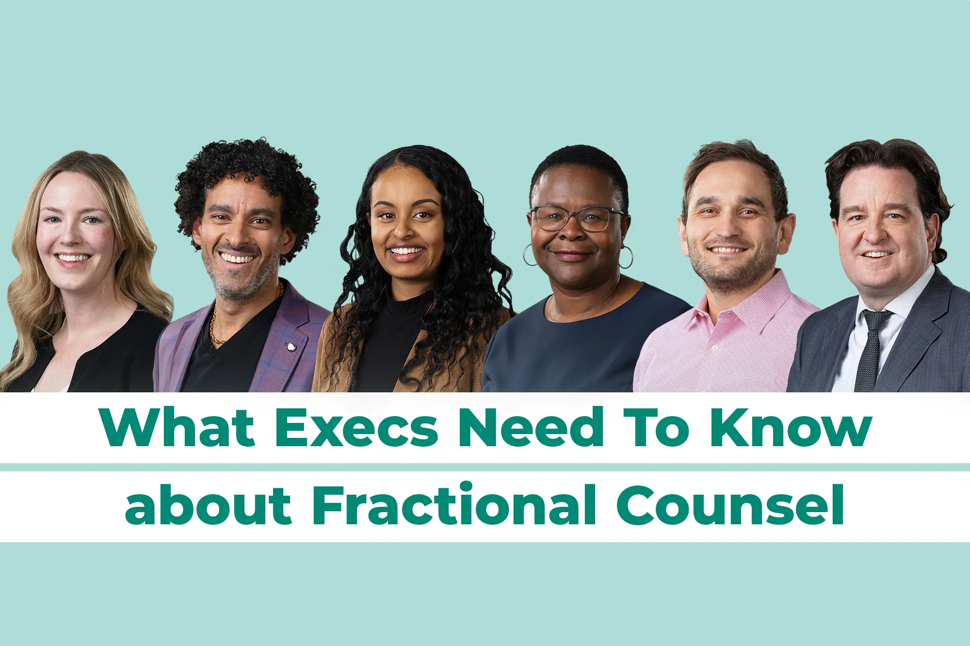 What Executives Need To Know about Fractional Legal Counsel ...