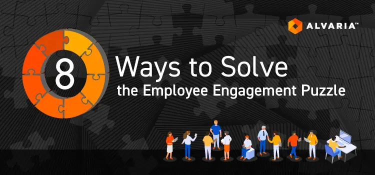 8 Ways to Solve the Employee Engagement Puzzle | Alvaria Blog