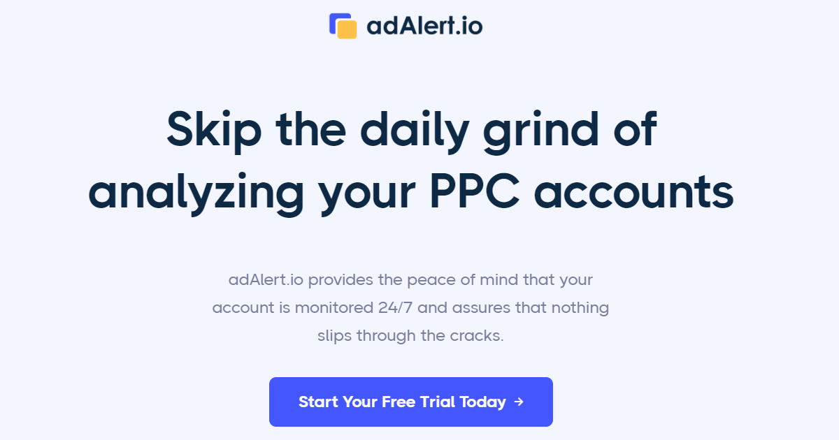 Get Alerts with Daily Automated PPC Analysis - adAlert.io