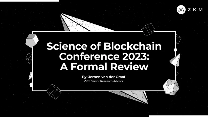 Science of Blockchain Conference 2023: A Formal Review