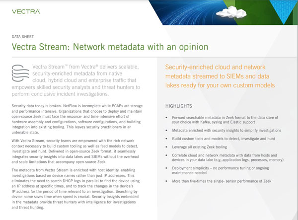 Vectra Stream: Network Metadata with an Opinion