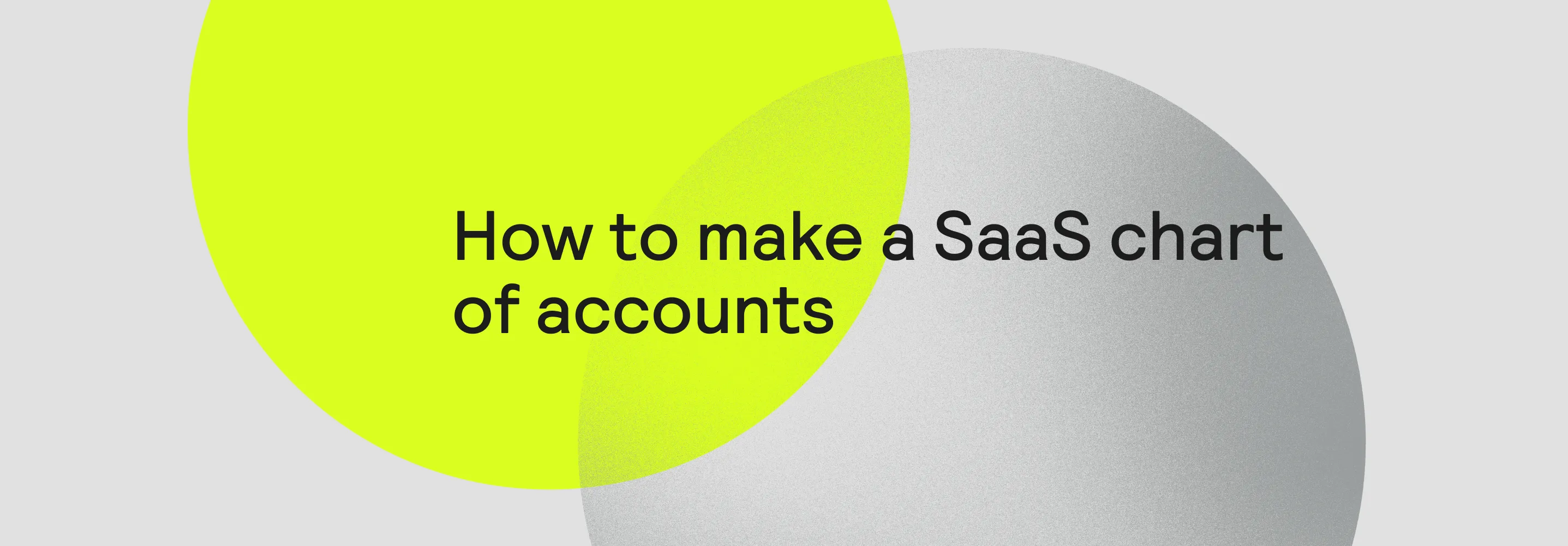 Orb | How to make a SaaS chart of accounts | Sample template