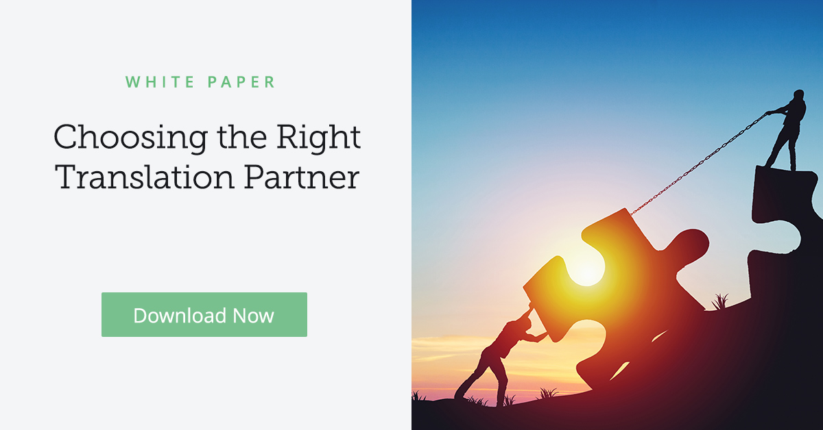 Choosing the Right Translation Partner | White Paper