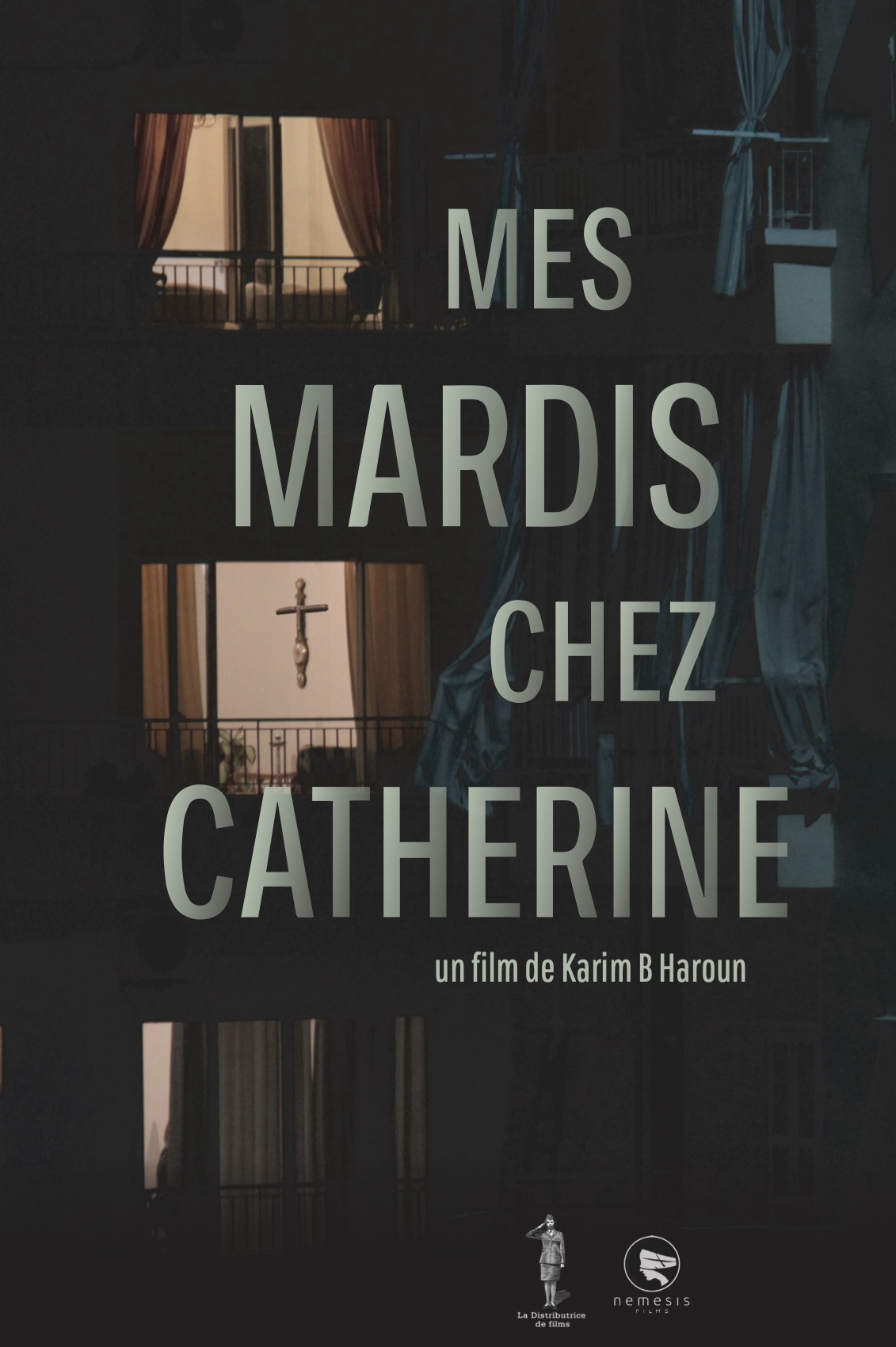 Mes mardis chez Catherine | Karim B. Haroun | La Distributrice de films