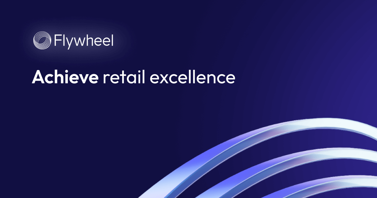 Retail Excellence Services by Flywheel