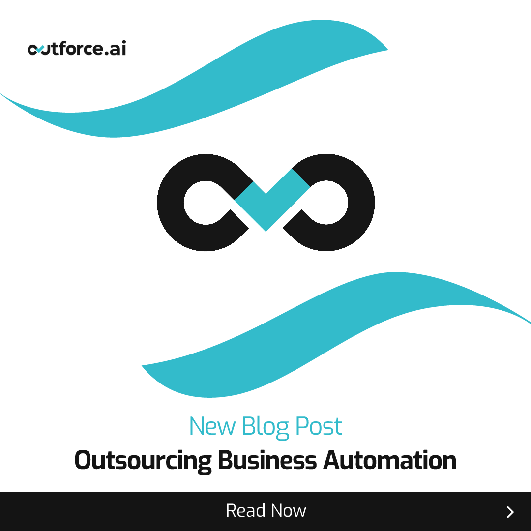 How to Optimize Business Automation with Outsourcing | Outforce