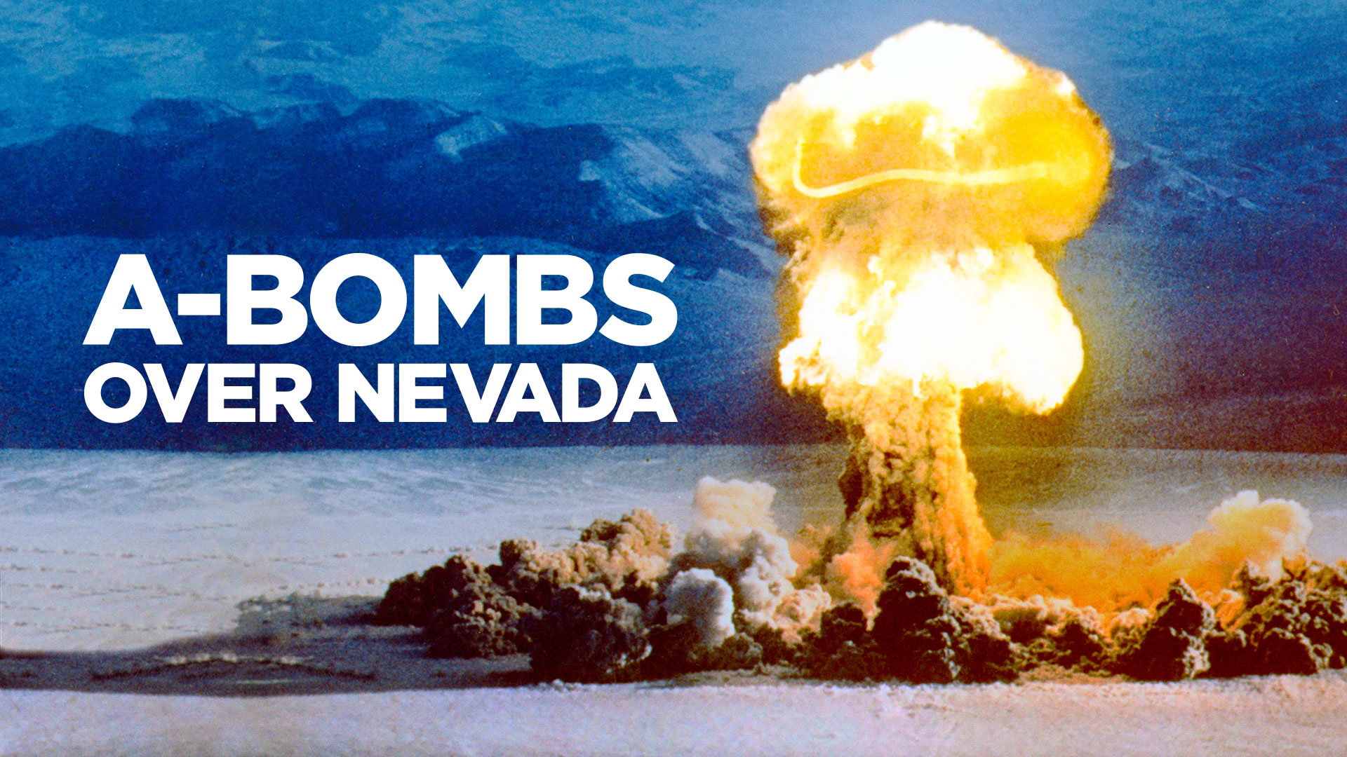 A-Bombs Over Nevada | Global Trekker
