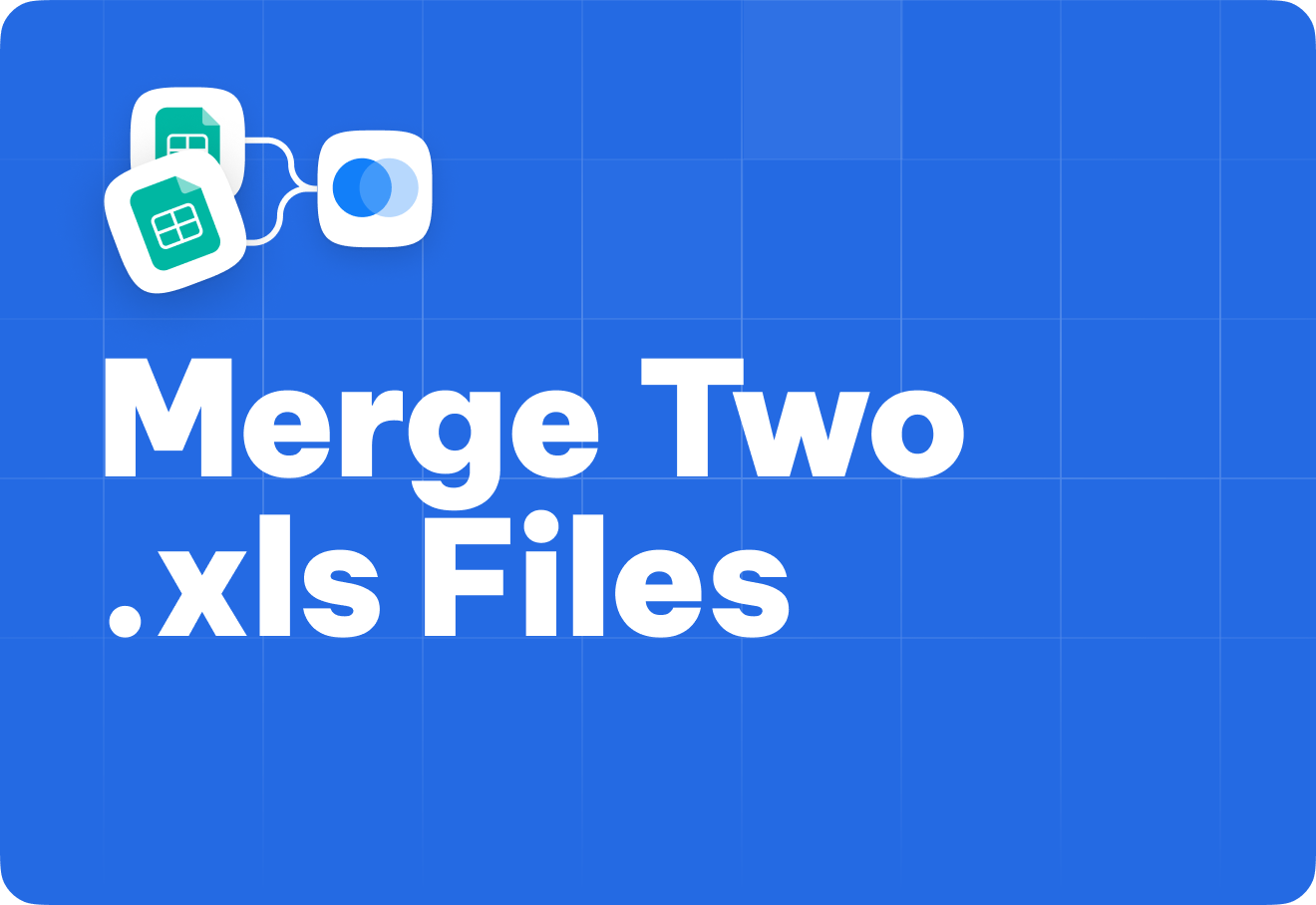 Tabula How To Merge 2 Excel Files Without VLookup