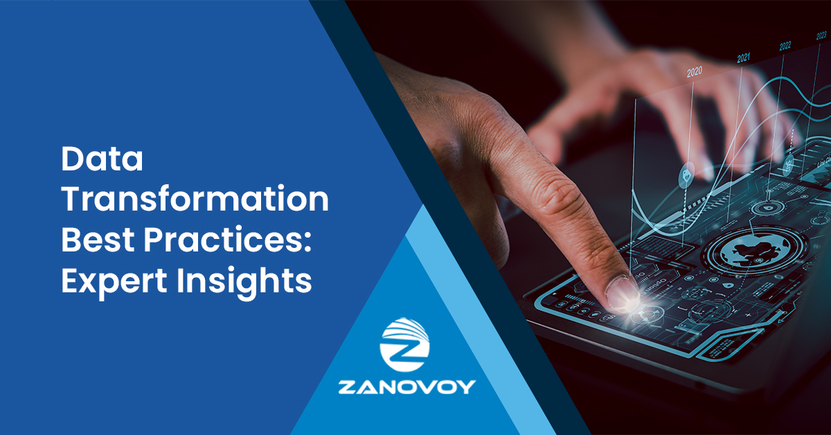 Data Transformation Best Practices: Expert Insights
