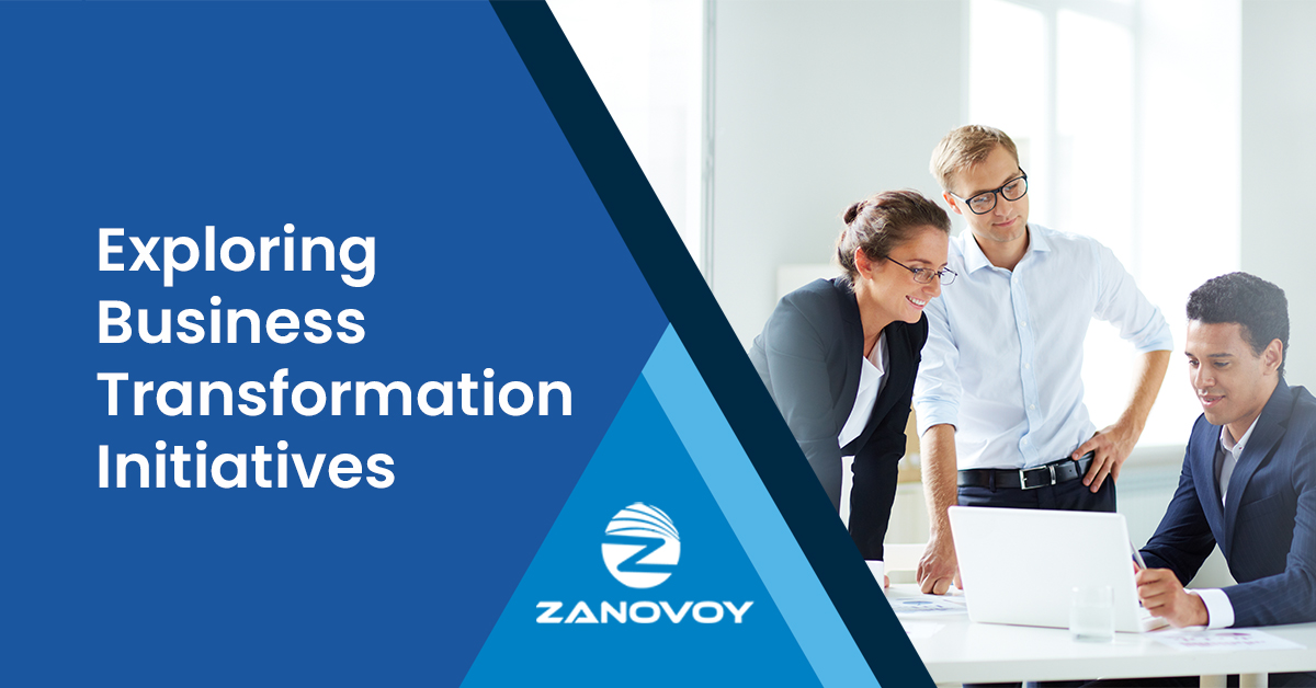 Exploring Business Transformation Initiatives