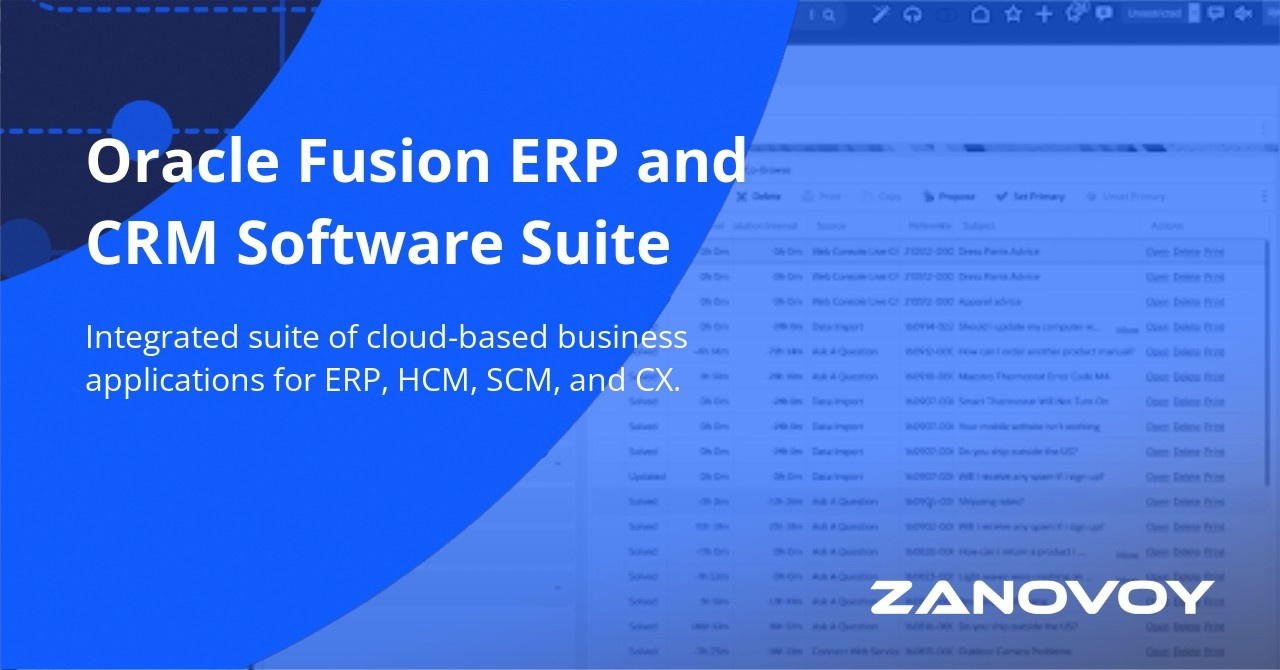 Oracle Fusion ERP and CRM Software Suite