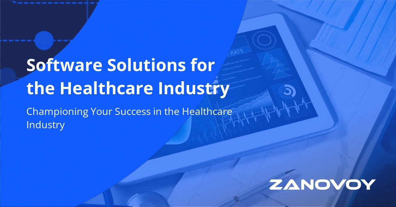 Software Solutions for Healthcare