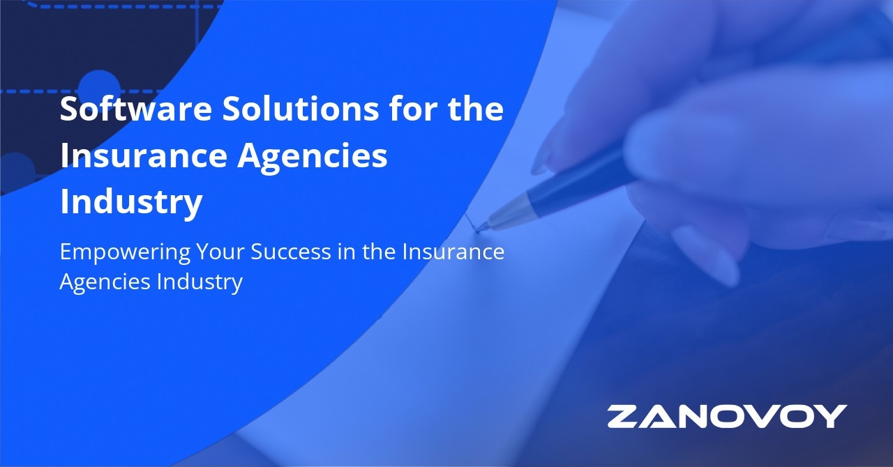 Software Solutions for Insurance Agencies