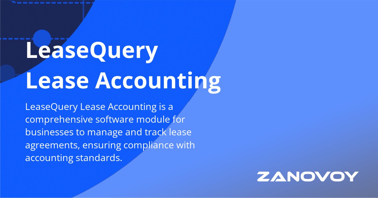 LeaseQuery Lease Accounting Module Explored
