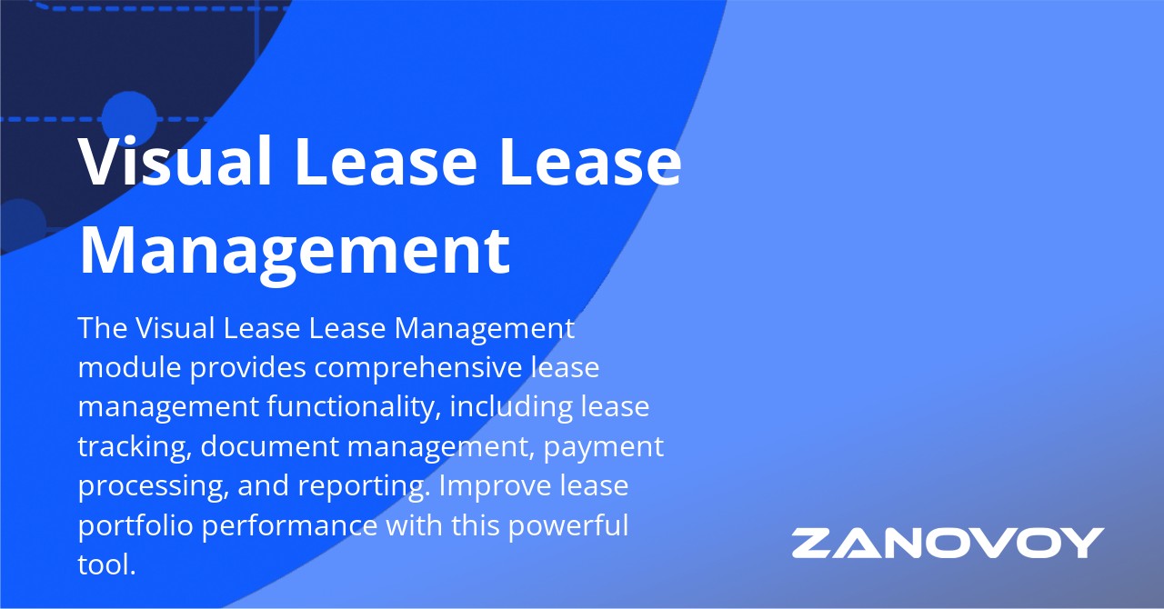 Visual Lease Lease Management Module Explored