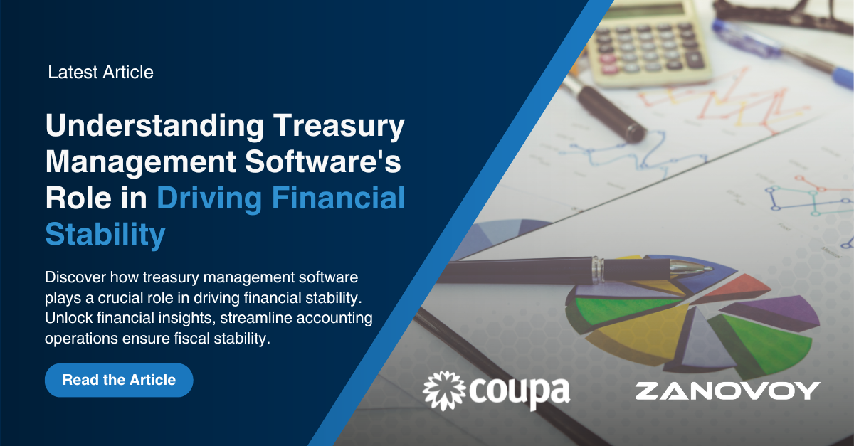Understanding Treasury Management Software's Role in Driving Financial ...