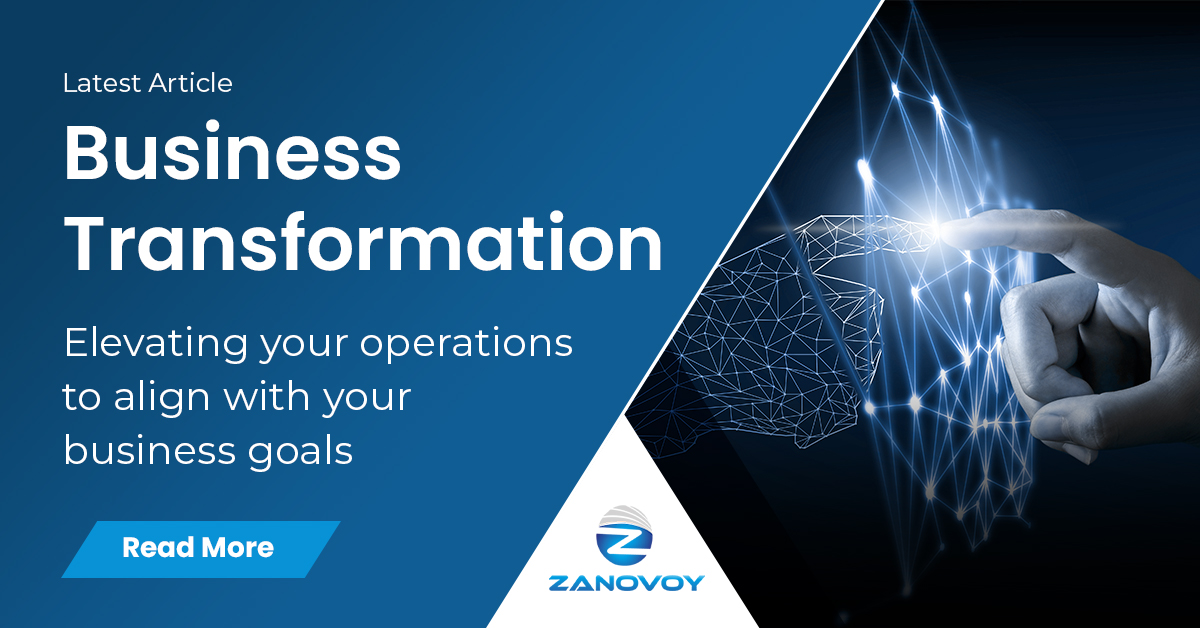 Business Transformation: Elevating Your Operations to Align with your ...