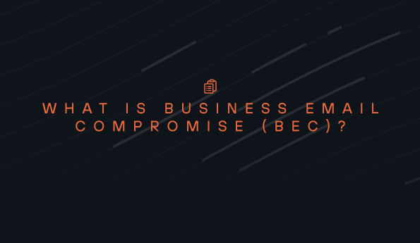 What is business email compromise (BEC)?