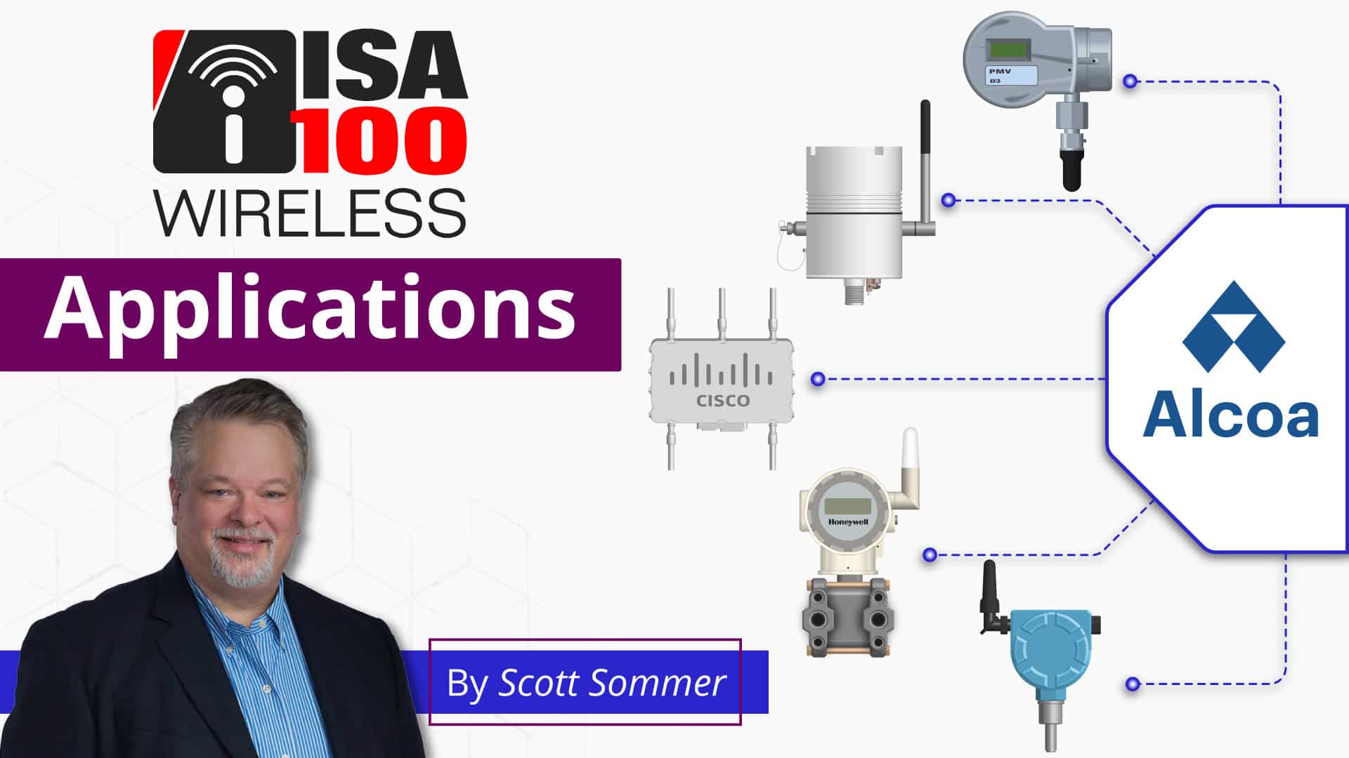 ISA100 Wireless Applications | Single, Plant-Wide Wireless Network ...
