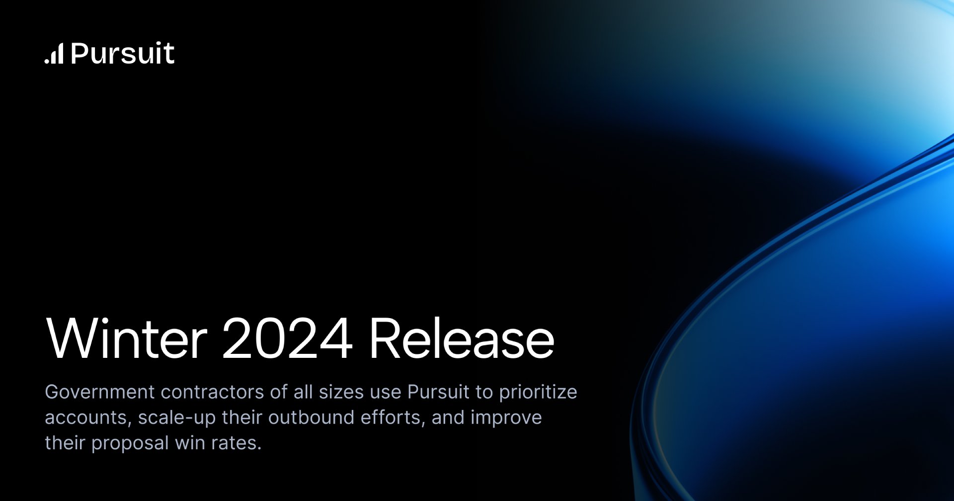 Pursuit - Win bids, before they’re bids