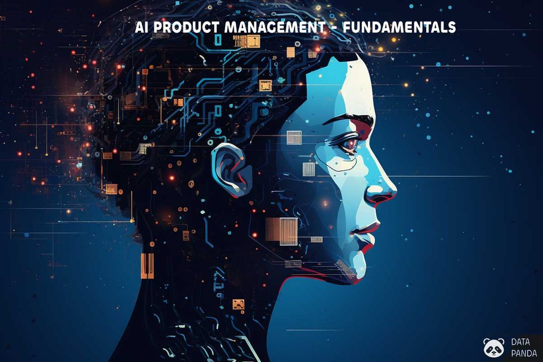 AI/ML Product management fundamental knowledge.